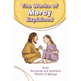 Works of Mercy Explained | Pauline Books and Media